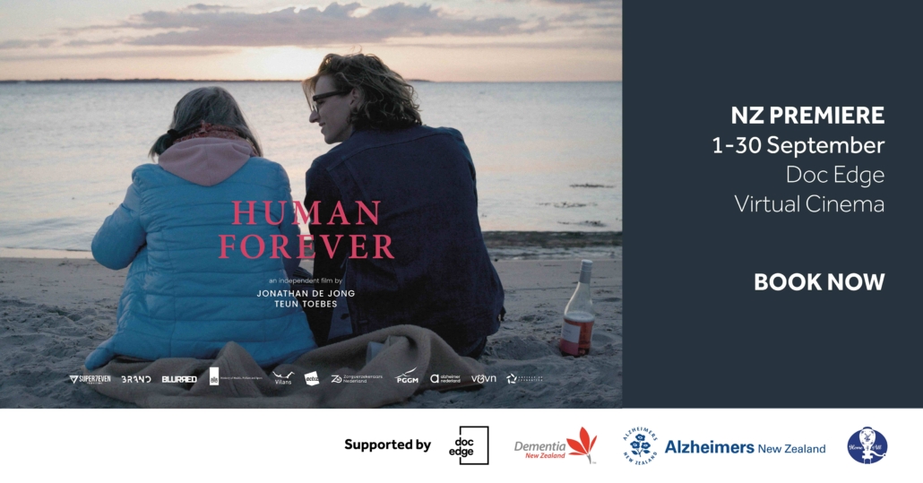 "Human Forever" - Doc Edge Virtual Cinema | Dementia NZ