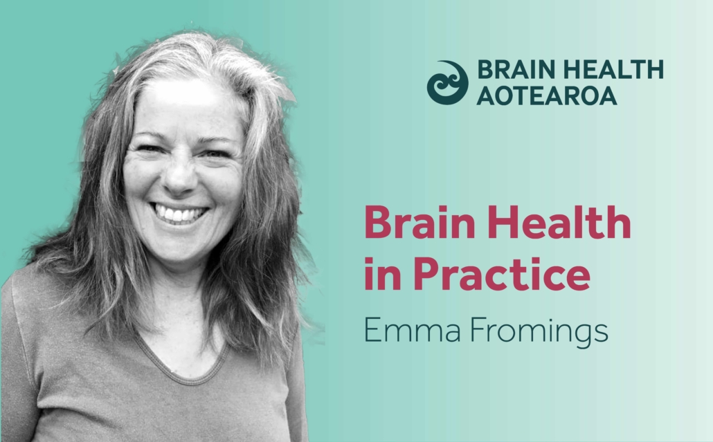 Brain Health In Practice | Presented By Emma Fromings | Dementia NZ